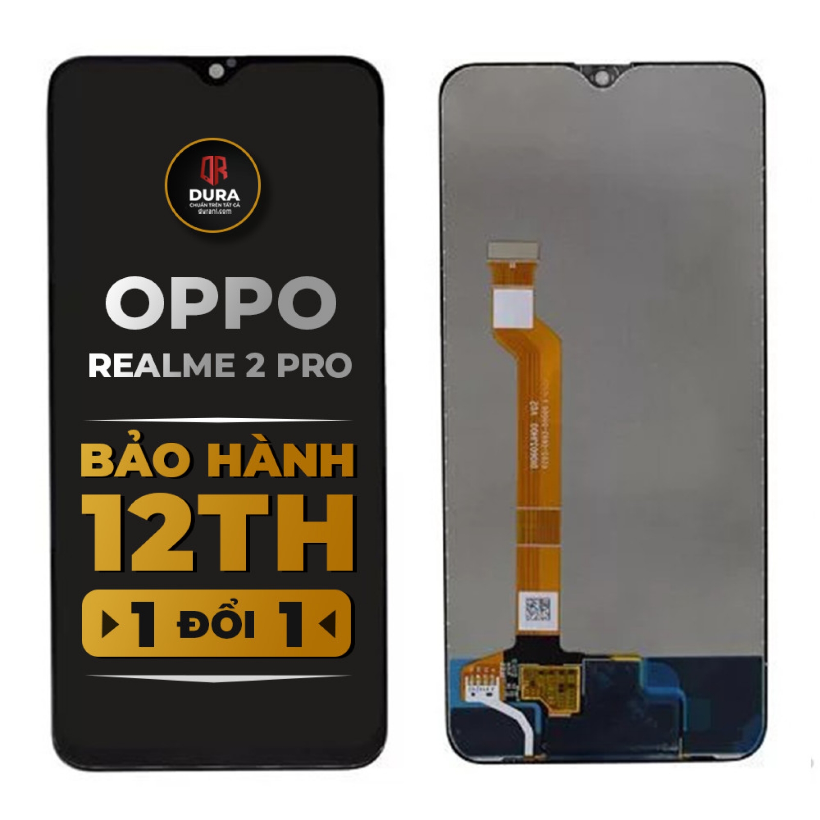 chuyên bán màn hình DURA Oppo Realme 2 Pro giá sỉ rẻ tphcm
